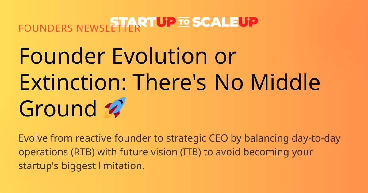 Founder Evolution | Startup to Scaleup