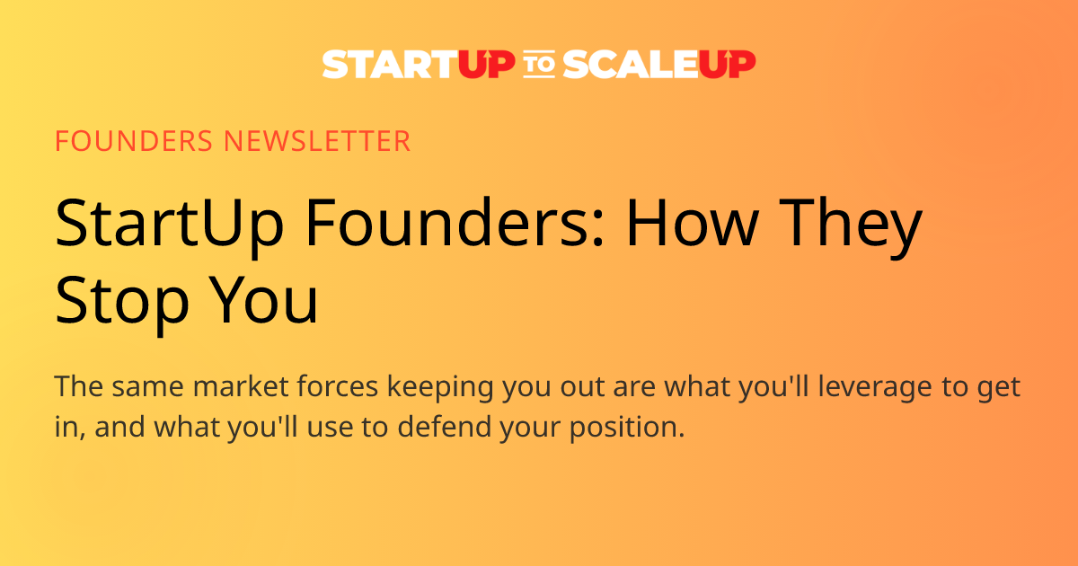 How They Stop You: Startup Strategy for Breaking Into Competitive ...