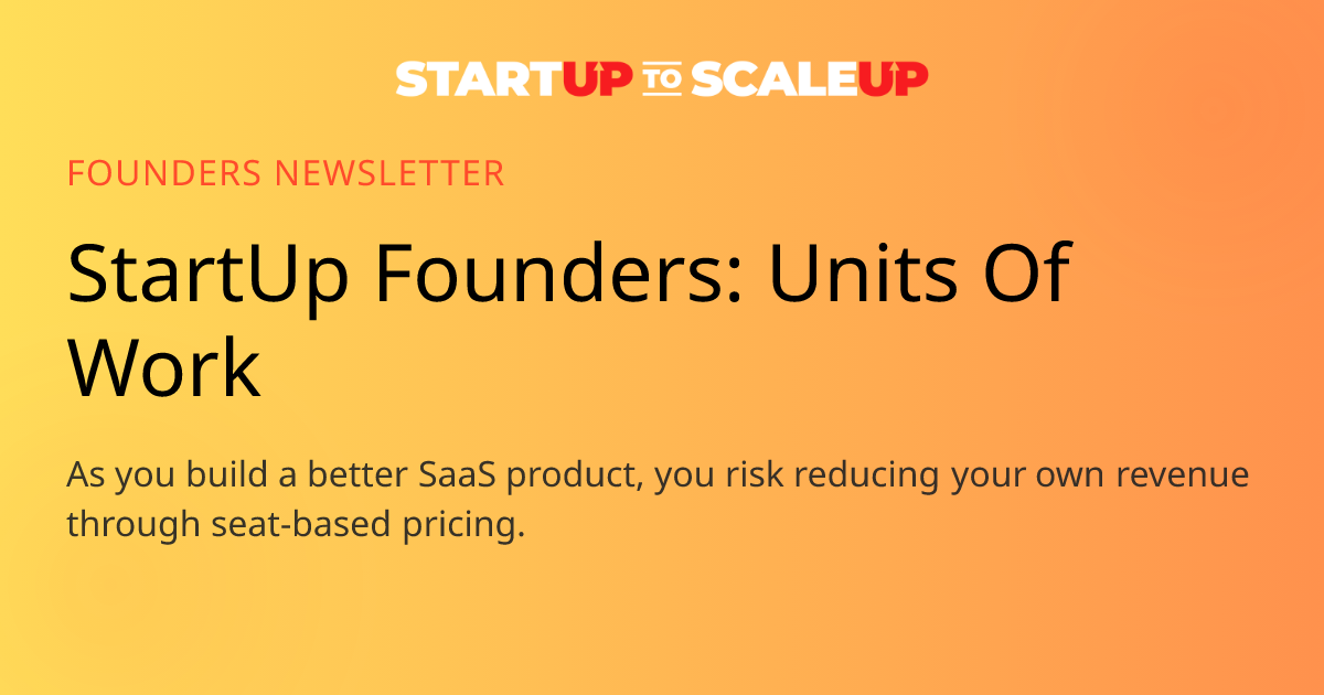 Units of Work Pricing | Startup to Scaleup